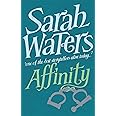 Affinity: Amazon.co.uk: Waters, Sarah: 9781860496929: Books