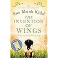 The Invention of Wings: Amazon.co.uk: Sue Monk Kidd: 9781472212771: Books