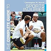 The BMA Guide to Sport Injuries: Amazon.co.uk: DK: 9781405354288: Books