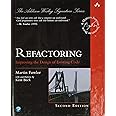 Refactoring: Improving the Design of Existing Code (Addison-Wesley Signature Series (Fowler ...