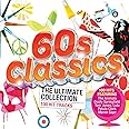60s Classics: The Ultimate Collection: Amazon.co.uk: CDs & Vinyl