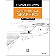 Architectural Graphics, 6th Edition: Amazon.co.uk: Ching, Francis D. K ...