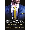 The Stopover : Swan, T. L.: Amazon.in: Books
