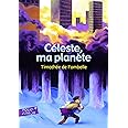 Amazon.fr - Céleste, ma planète - Folio Junior - A partir de 10 ans - Timothée de Fombelle - Livres
