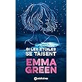SI LES ÉTOILES SE TAISENT : Green, Emma: Amazon.fr: Livres
