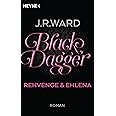 Black Dagger - Rehvenge & Ehlena: Roman (Black Dagger Doppelbände, Band ...