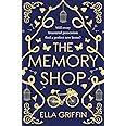 The Memory Shop: Amazon.co.uk: Griffin, Ella: 9781409145844: Books