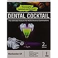 Dental Cocktail: The Ultimate Treasure For... by Manikandan Gr