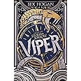 Viper: Book 1 in the thrilling YA fantasy trilogy set on the high seas ...