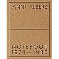 Anni Albers: Notebook 1972 1980: Notebook 1970-1980 : Danilowitz ...
