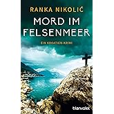 Mord mit Meerblick: Ein Kroatien-Krimi (Sandra Horvat, Band 1 ...