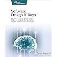 Software Design X-Rays: Fix Technical Debt with Behavioral Code Analysis : Tornhill, Adam ...