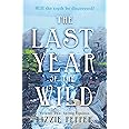 The Last Year of the Wild - Volume 2: Spring Equinox: Amazon.co.uk ...