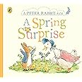 Peter Rabbit Tales - A Spring Surprise: Amazon.co.uk: Potter, Beatrix ...