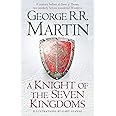 A Knight of the Seven Kingdoms: An enthralling Sunday Times bestselling ...