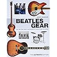 Beatles Gear: All the Fab Four's Instruments from Stage to Studio: The ...