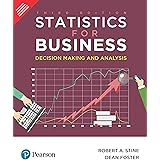 Buy Statistics for Business: Decision Making and Analysis Book Online ...
