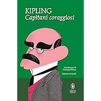 Capitani coraggiosi: Una storia dei Grandi Banchi eBook : Kipling ...