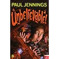 Unbelievable!: Amazon.co.uk: Jennings, Paul: 9780140371000: Books
