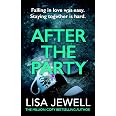After the Party: From the number one bestselling author of The Family ...