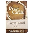 Draw the Circle Prayer Journal : Batterson, Mark: Amazon.de: Books