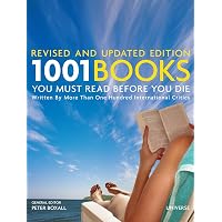 1001 Books You Must Read Before You Die: Amazon.co.uk: Boxall, Peter ...