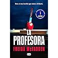 La profesora (SUMA) : McFadden, Freida, del Rey Farrés, Santiago ...