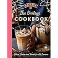 The Baileys Cookbook: Bakes, Cakes and Treats for All Seasons: Amazon ...