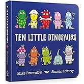 Ten Little Dinosaurs: Amazon.co.uk: Brownlow, Mike, Rickerty, Simon ...