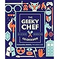 The Geeky Chef Cookbook: Real-Life Recipes for Fantasy Foods (4 ...