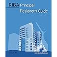 RIBA Principal Designer's Guide : Bentley-Gockmann, Dieter: Amazon.co ...