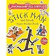 Stick Man and Friends Super Sticker Book : Donaldson, Julia, Scheffler ...