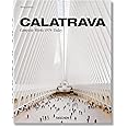 Calatrava. Complete Works 1979–Today : Jodidio, Philip, Calatrava ...