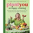 PlantYou: Scrappy Cooking: 140+ Plant-Based Zero-Waste Recipes That Are ...