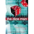 The Dice Man: This book will change your life.: Amazon.co.uk: Rhinehart ...