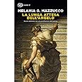 La lunga attesa dell'angelo. Nuova ediz. : Mazzucco, Melania G.: Amazon ...