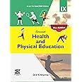 Health And Physical Education Class 9: Educational Book : V. K. Sharma ...
