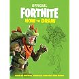 FORTNITE Official How to Draw Volume 2: Over 30 Weapons, Outfits and ...