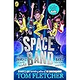 Space Band: The out-of-this-world new adventure from the number-one ...