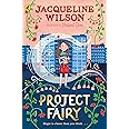 Project Fairy: Discover a brand new magical adventure from Jacqueline ...