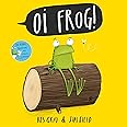 Oi Frog! (Oi Frog and Friends): Amazon.co.uk: Gray, Kes, Field, Jim ...