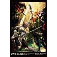 Overlord, Vol. 16 (light novel): The Half-Elf Demigod (OVERLORD LIGHT ...