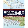 World War II Illustrated Atlas: Amazon.co.uk: Jordan, David, Wiest, Professor Andrew ...