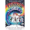 Rainbow Grey: Discover a magical... by Anderson, Laura Ellen