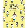 There Must Be More Than That! : Yoshitake, Shinsuke: Amazon.fr: Livres