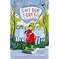 SAVE OUR FOREST!: The best heartwarming full colour graphic novel about tween friendship and the ...