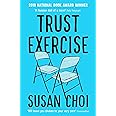 Trust Exercise: A Novel: Amazon.co.uk: Choi, Susan: 9781788161688: Books