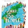 If the World Were 100 People: A thought-provoking introduction for ...