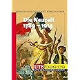 Die Neuzeit 1789 - 1914, UTB basics : Monica Juneja, Roland Wenzlhuemer ...