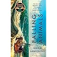 Falling Animals: A BBC 2 Between the Covers Book Club Pick: Amazon.co ...
